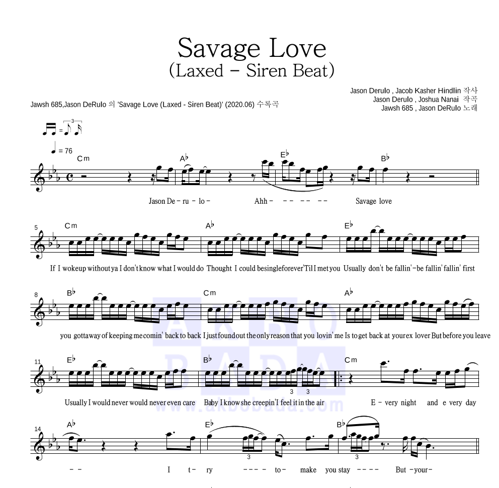 Jawsh 685,Jason DeRulo Savage Love (Laxed - Siren Beat) 악보